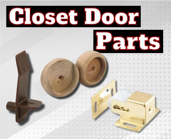 Closet Door Parts – Parts and Hardware